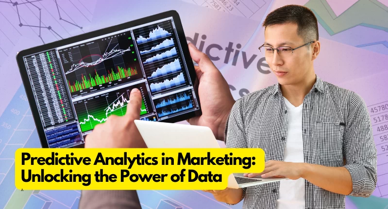 Predictive Analytics in Marketing: Unlocking the Power of Data | Digital Marketing Agency in the ...